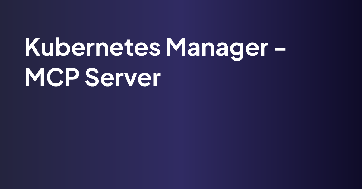 Kubernetes Manager Mcp Server